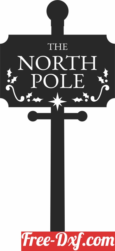 Download North Pole Christmas Sign CnQdd High quality free Dxf fi