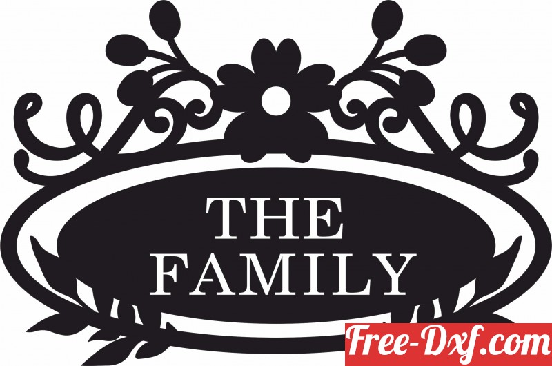 Download family name wall sign home decor dxf Jx3nt High quality