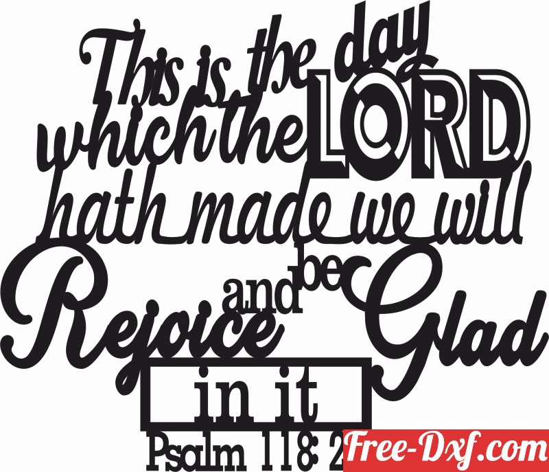 Download psalm 118 24 scripture wall decor art pq275 High quality