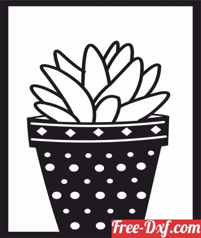 Download Succulents Plant pot qjjaG High quality free Dxf files,