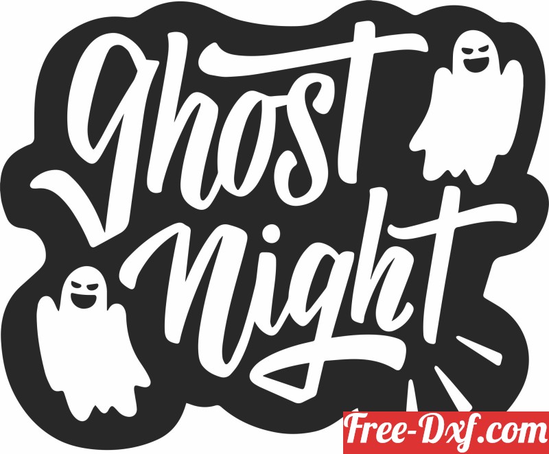 Download ghost night halloween xFFGM High quality free Dxf files,