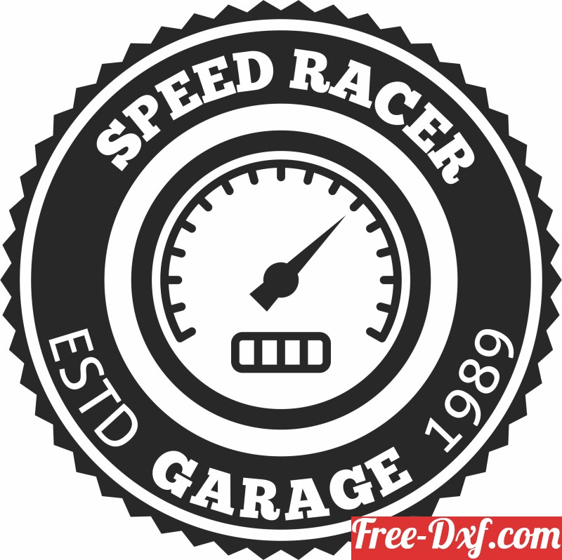 Download speed racers garage sign dxf zioqk High quality free